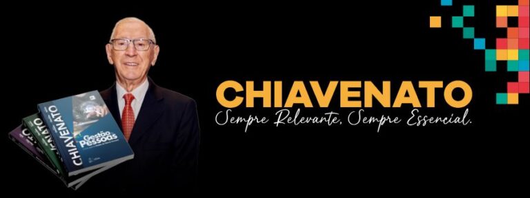 Chiavenato: 3 livros essenciais para administradores e gestores